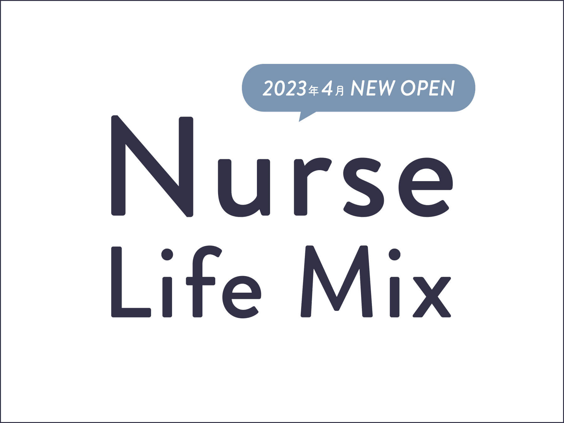 Nurse Life Mix がオープンしました | NurseLifeMix